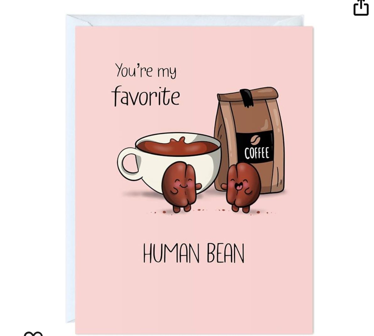 You're My Favorite Human Bean Card – Cute Coffee-Themed Greeting Card ...
