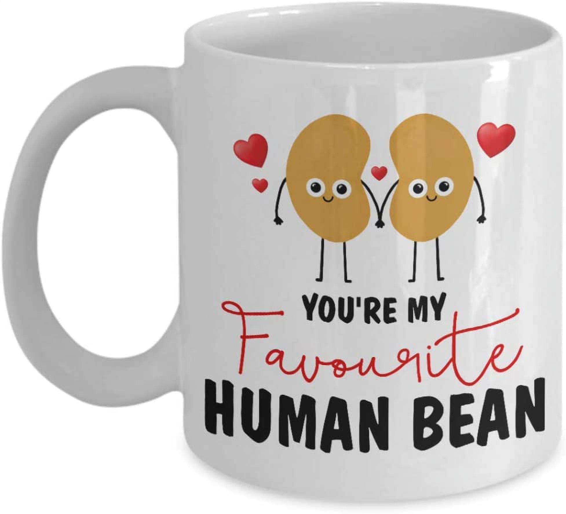 You're My Favourite Human Bean Mug Valentine's Gift Anniversary Present ...