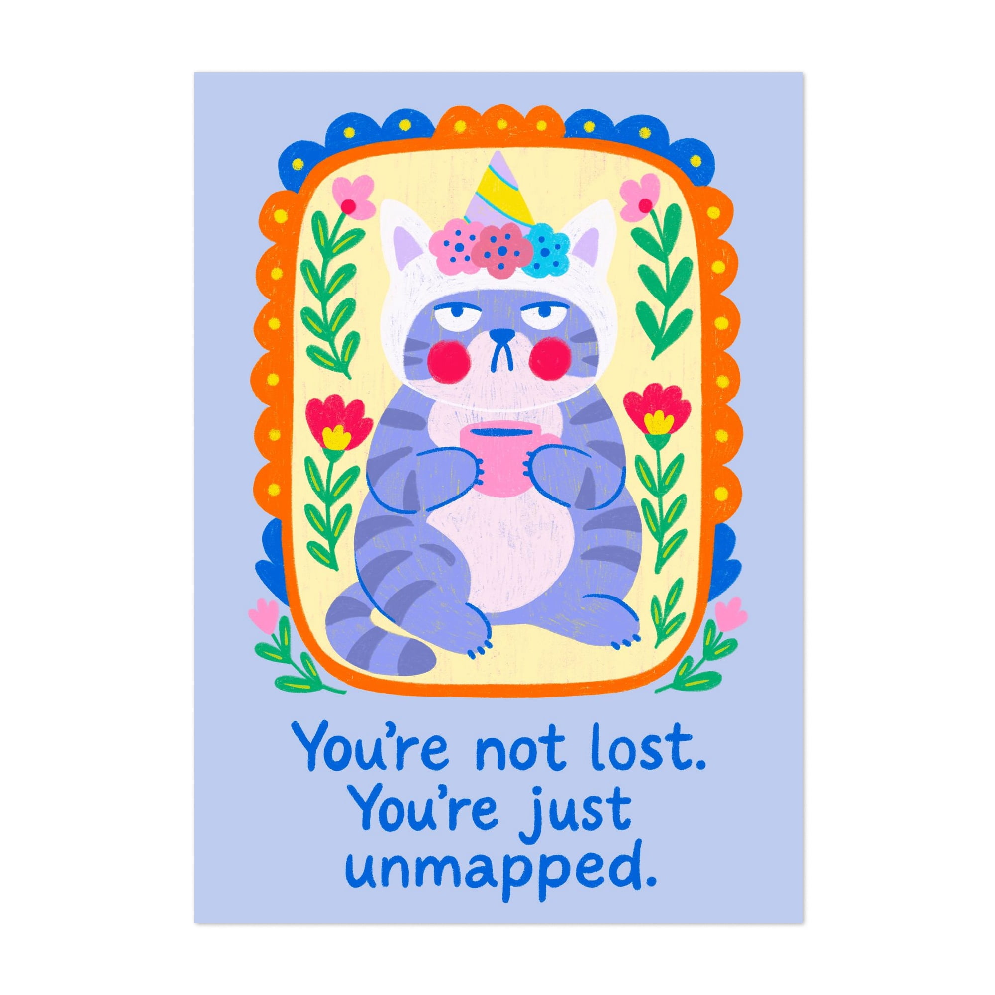 You’re Not Lost, Just Unmapped - Digital Art Cat Humor Quote ...