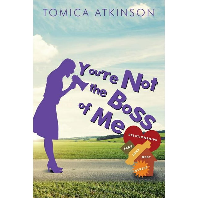 You're Not the Boss of Me (Paperback) - Walmart.com
