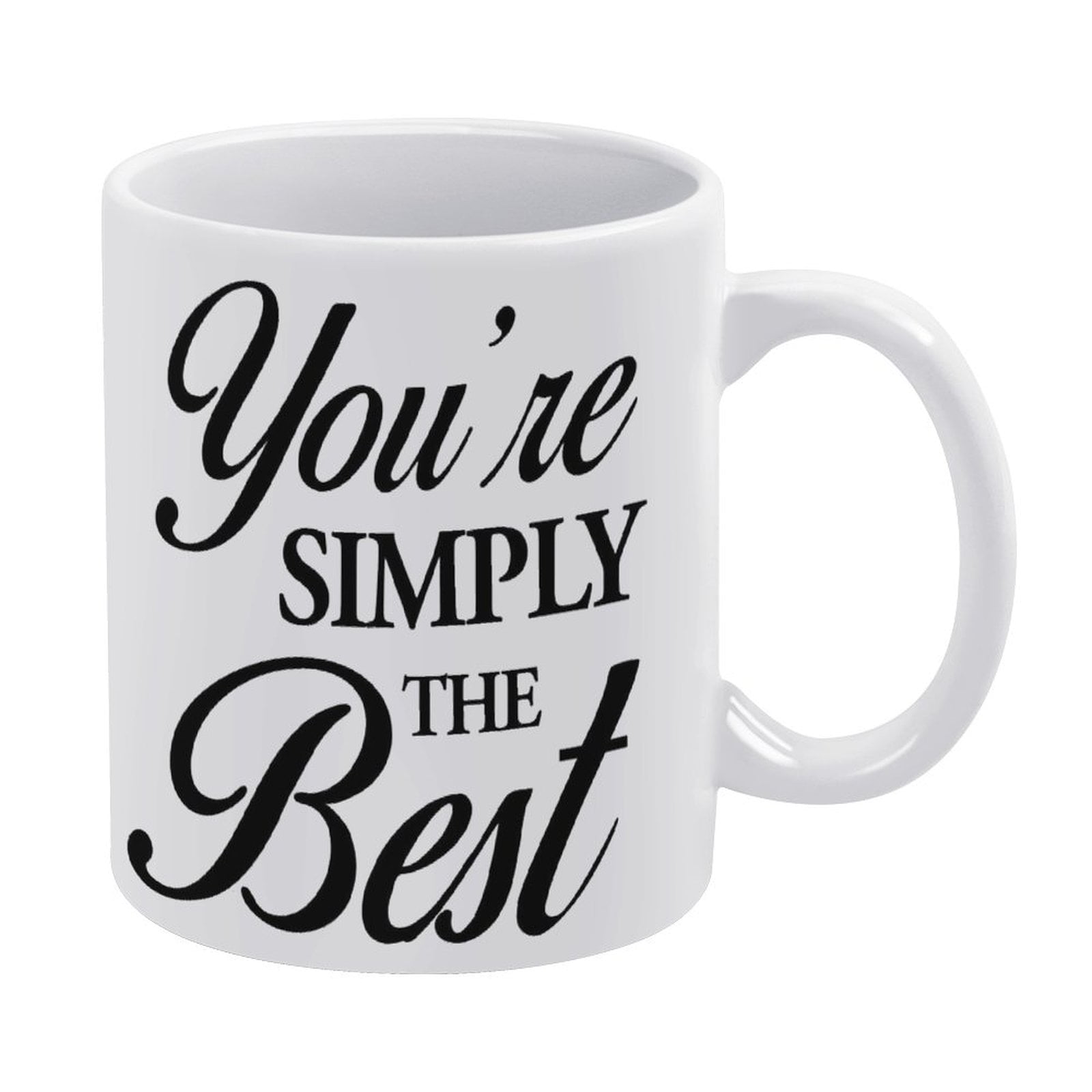 You're Simply the Best Sign Coffee Mugs,Mug Cup Gifts,,Christmas ...