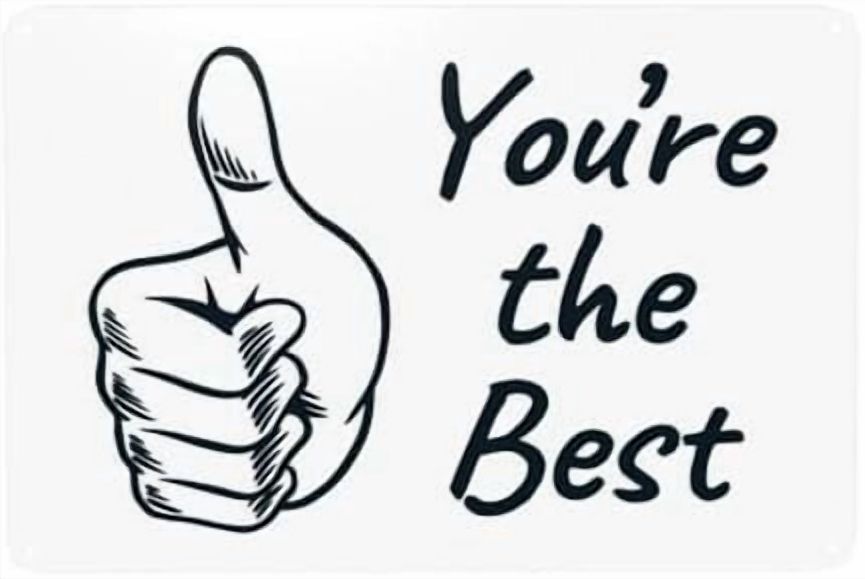 You're The Best Warning Sign, Office Metal Signs for Home Business ...