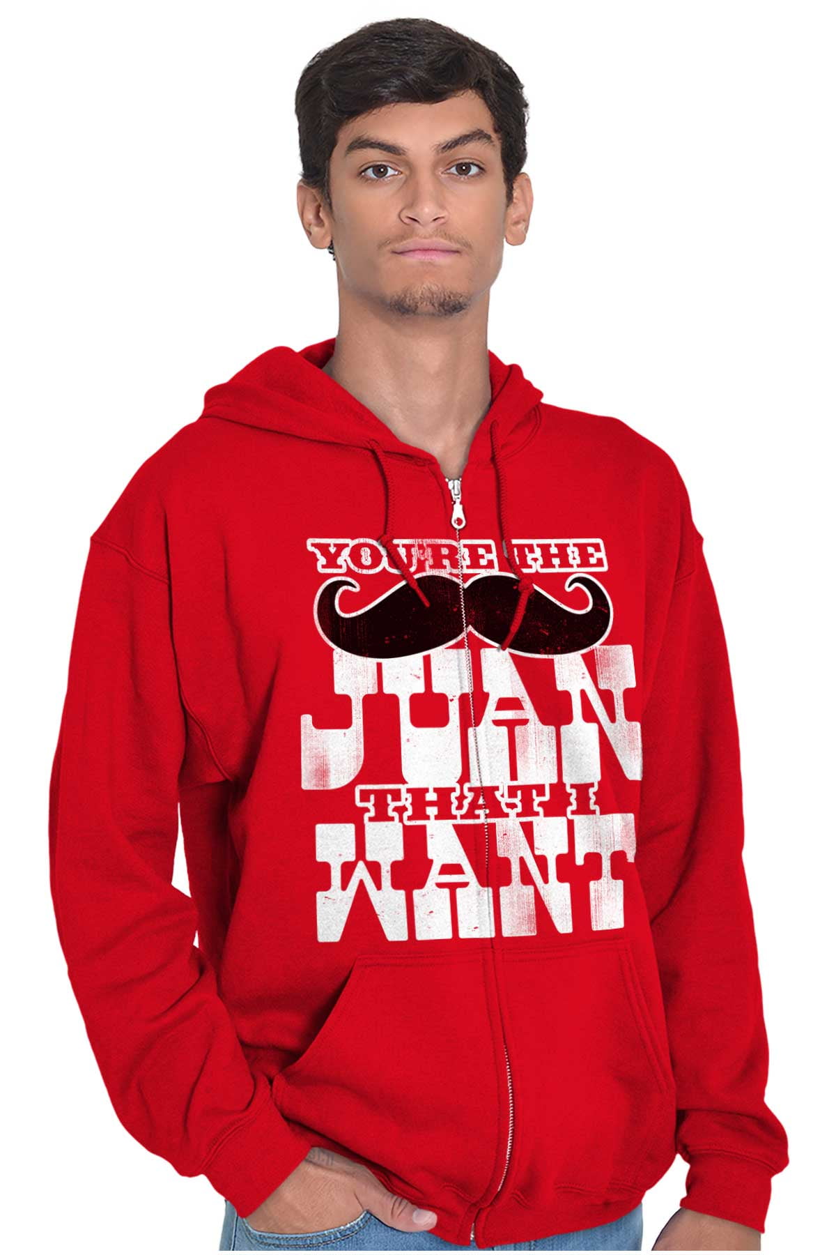 You're The Juan That I Want Mustache Men's Big & Tall Graphic Zip Up ...
