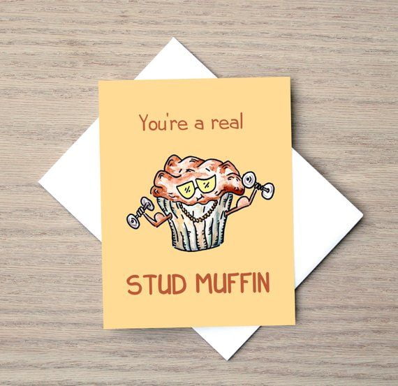 You're a Real Stud Muffin Card – Funny Greeting Card with Muscle-Bound ...