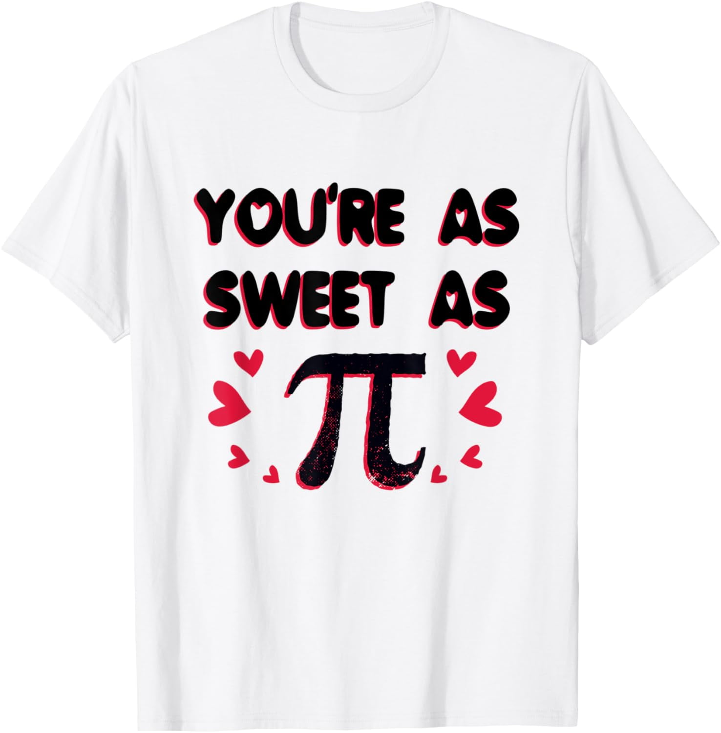 You're as sweet as pi Partner Couple Math Quote T-Shirt men and women ...