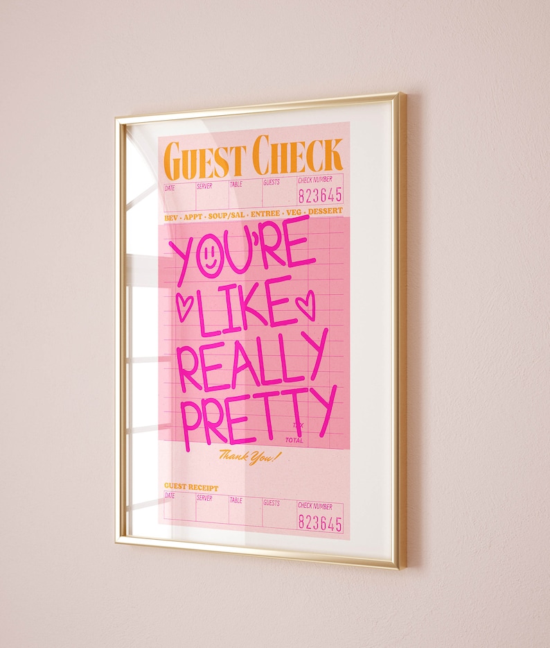 You're like really pretty guest check poster dorm decor, funky wall art retro art print teen ...