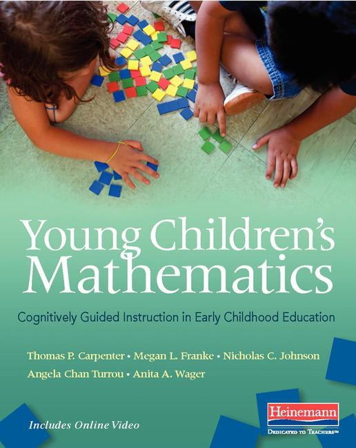 Young Children's Mathematics: Cognitively Guided Instruction in Early ...