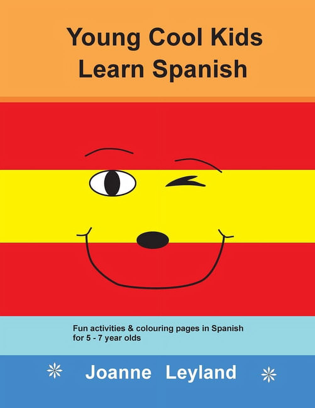 Young Cool Kids Learn Spanish: Fun activities and colouring pages in ...