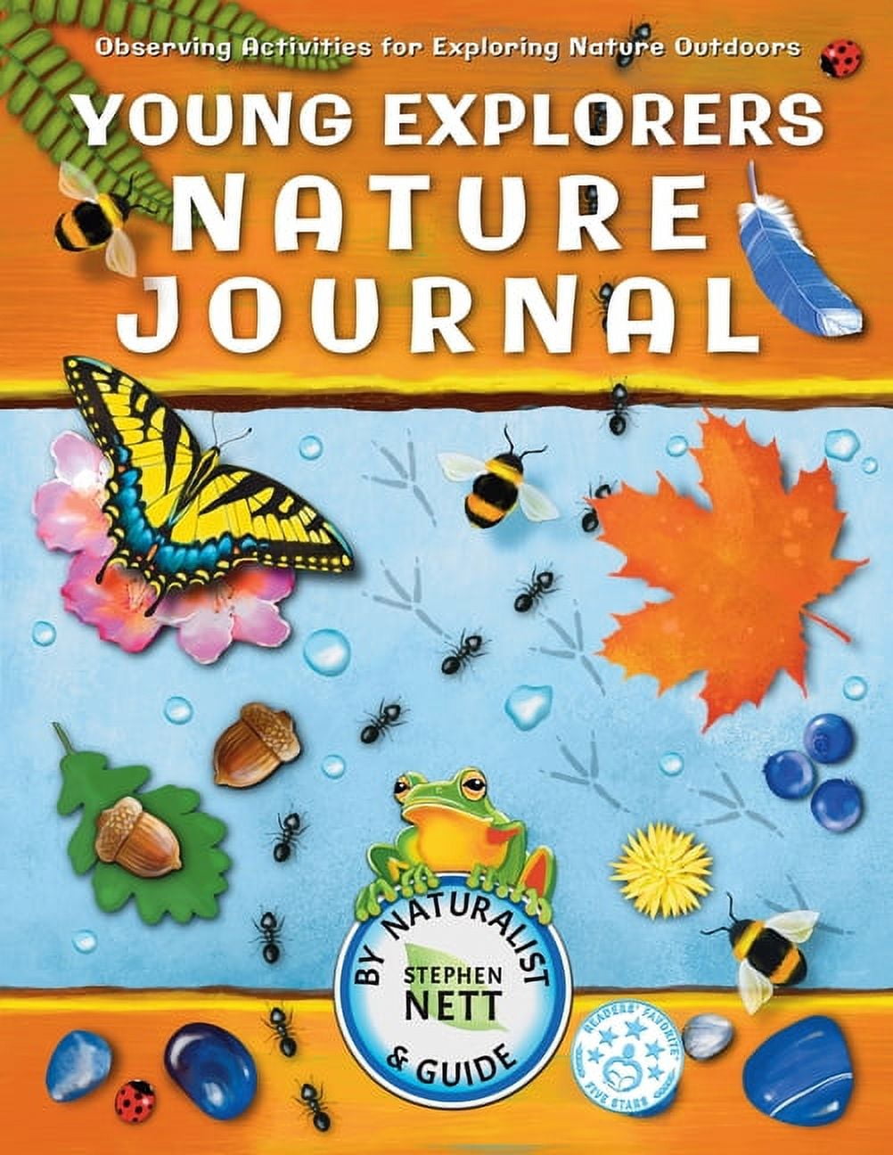 Young Explorers Nature Journal: Observing Activities for Exploring ...