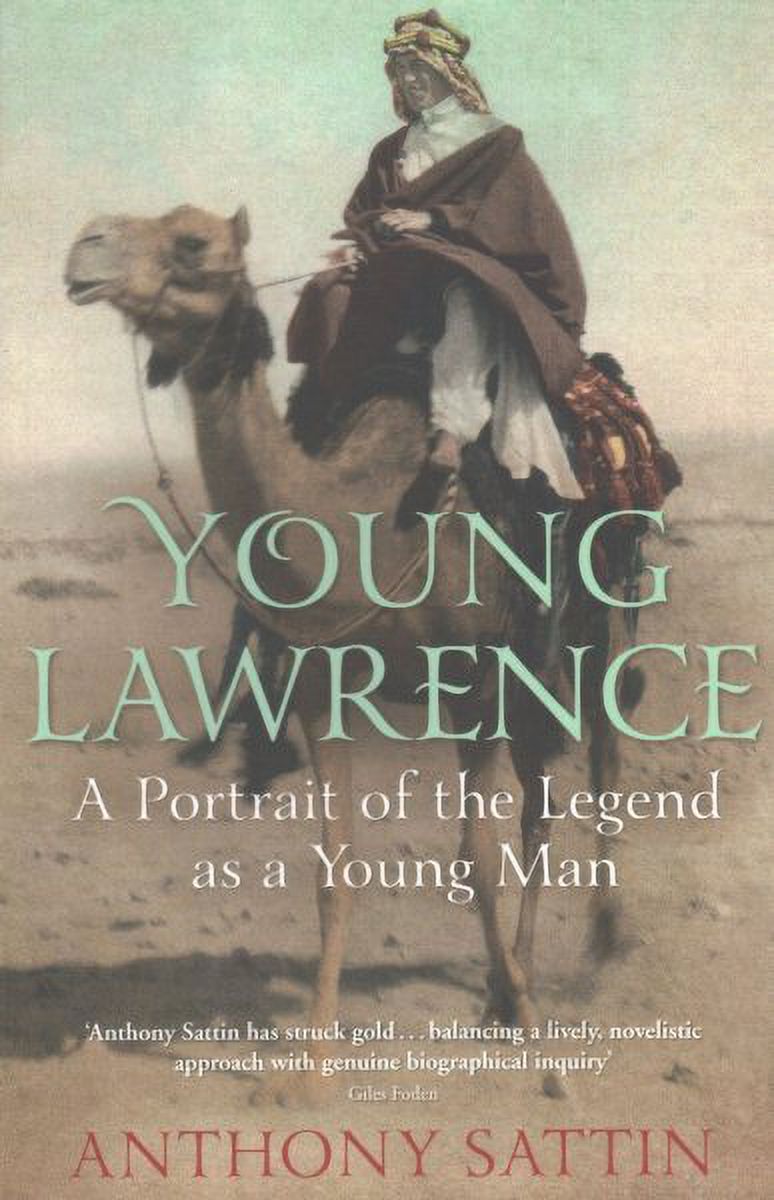 Young Lawrence : A Portrait of the Legend As a Young Man - Walmart.com