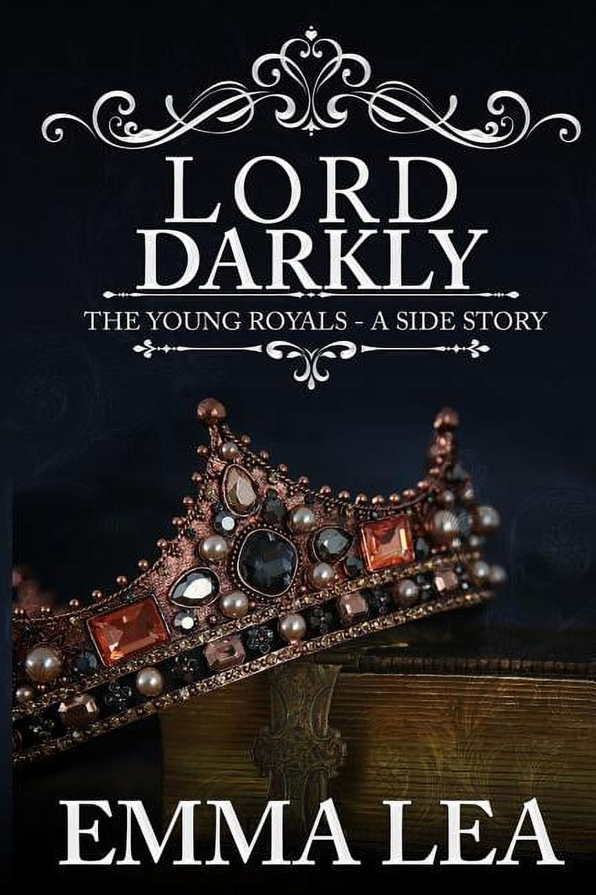 Young Royals: Lord Darkly: The Young Royals - A Side Story (Paperback ...