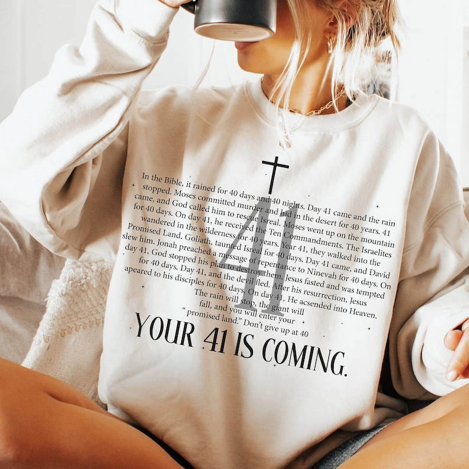Your 41 Is Coming Christian Sweatshirt, Faith-Based Apparel, Cross and ...