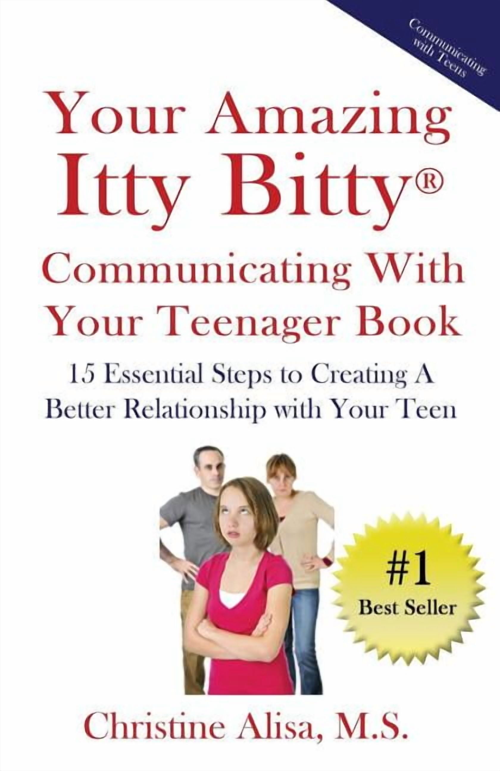 Your Amazing Itty Bitty Communicating With Your Teenager Book: 15 ...
