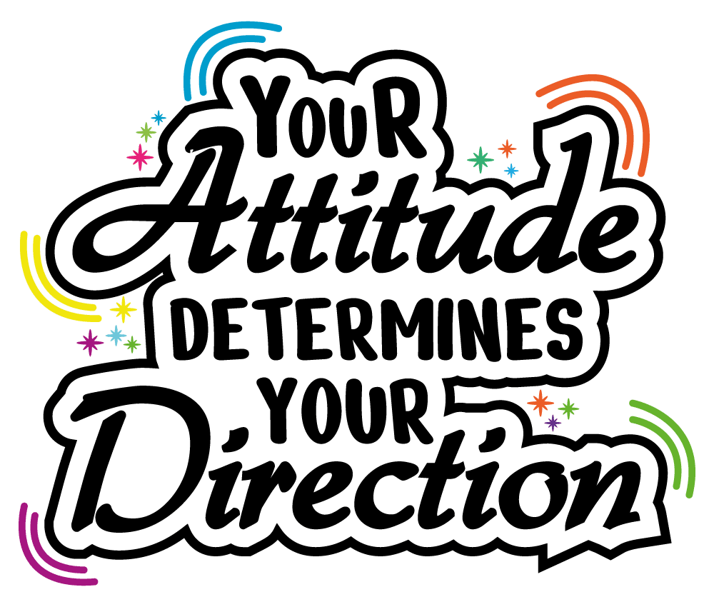 Your Attitude Determines Your Direction - 17" x 20" Home & School Doors ...