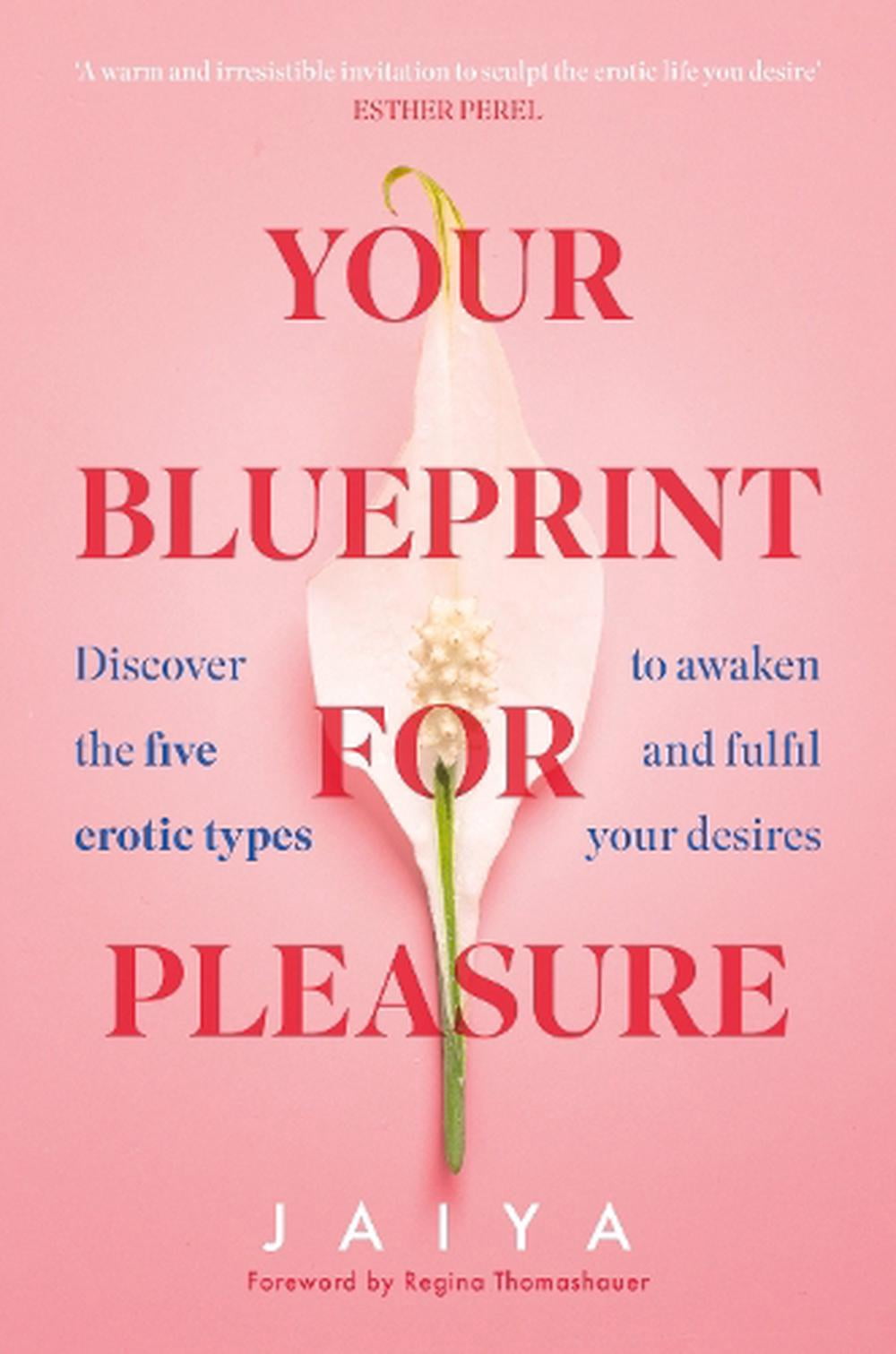 Your Blueprint for Pleasure: Discover the 5 Erotic Types to Awaken ...