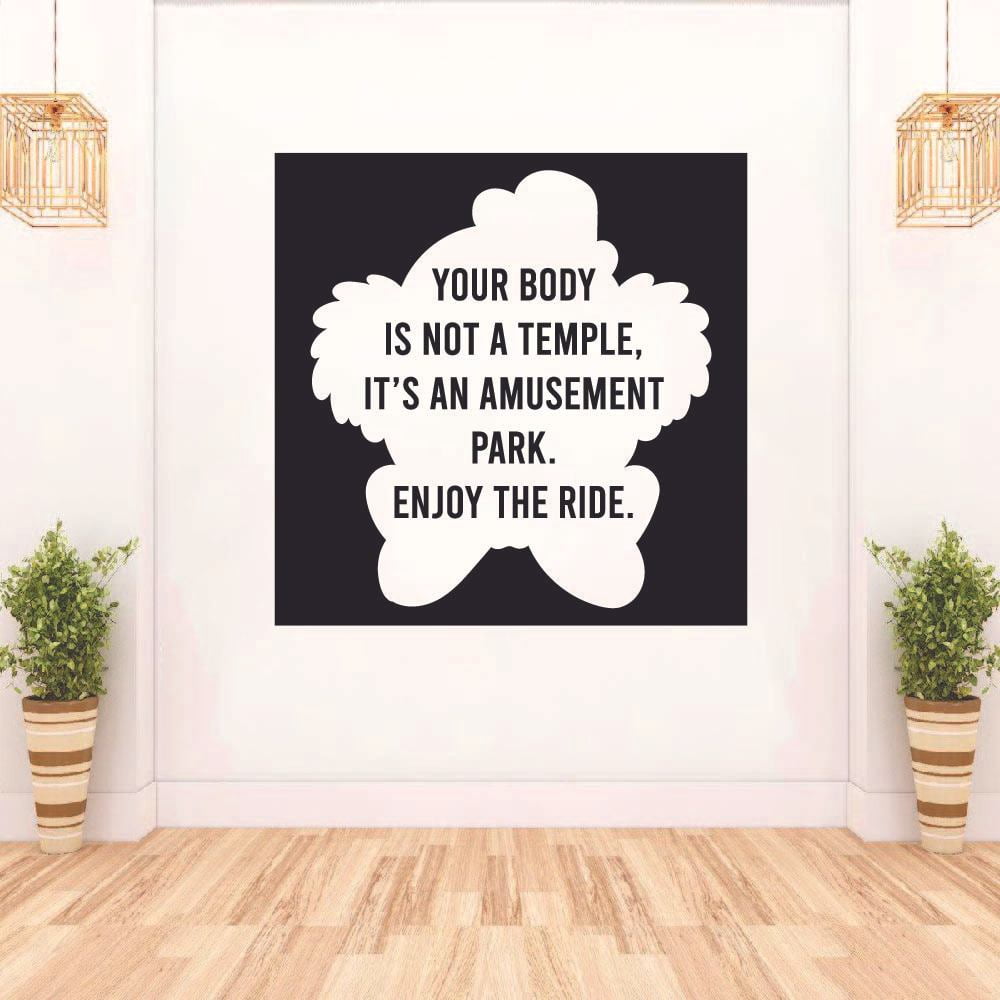 Your Body Is No A Temple Its An Amusement Park Enjoy he Ride Carnival ...