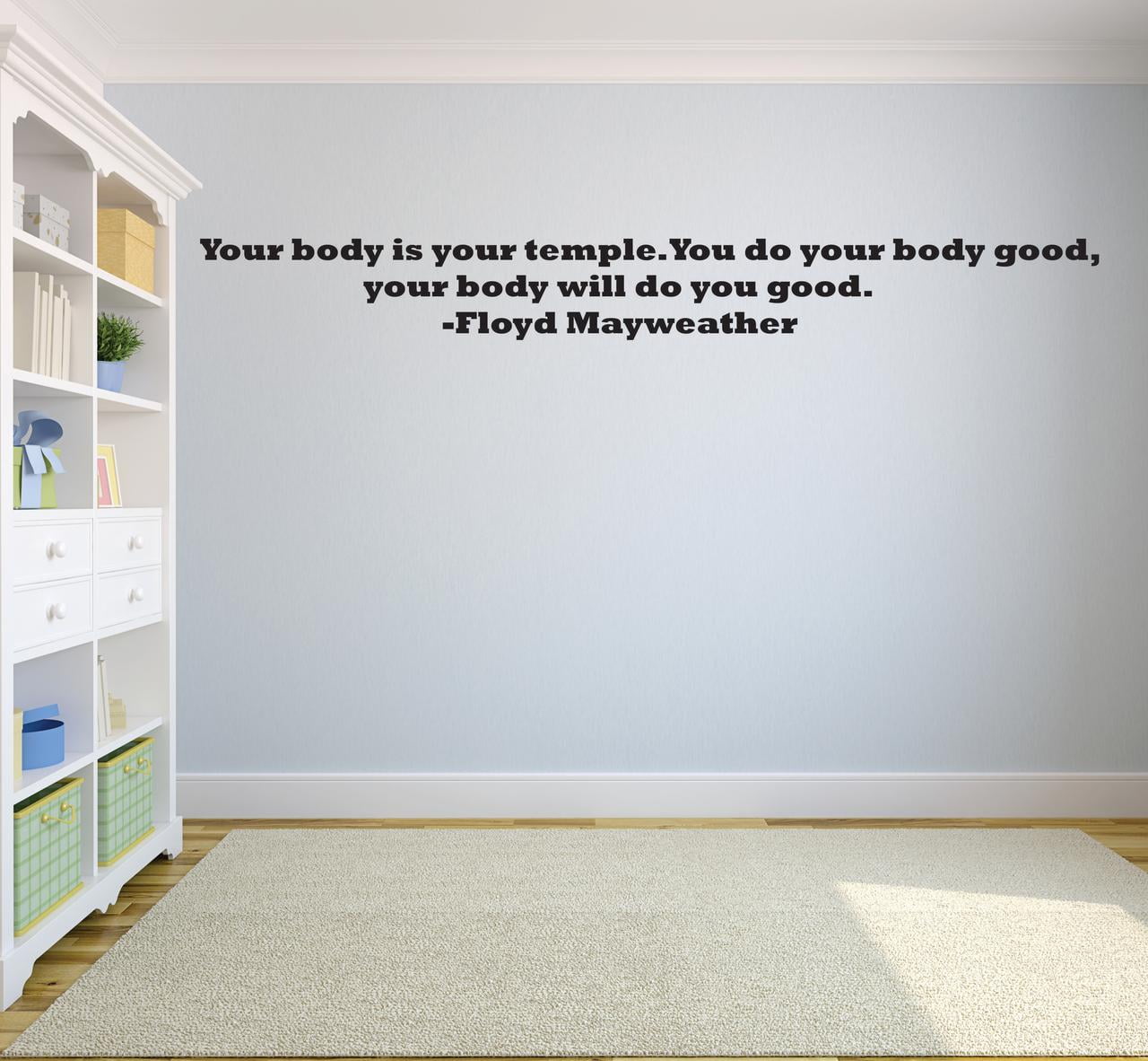 Your Body Is Your Temple. You Do Your Body Good, Your Body Will Do You ...