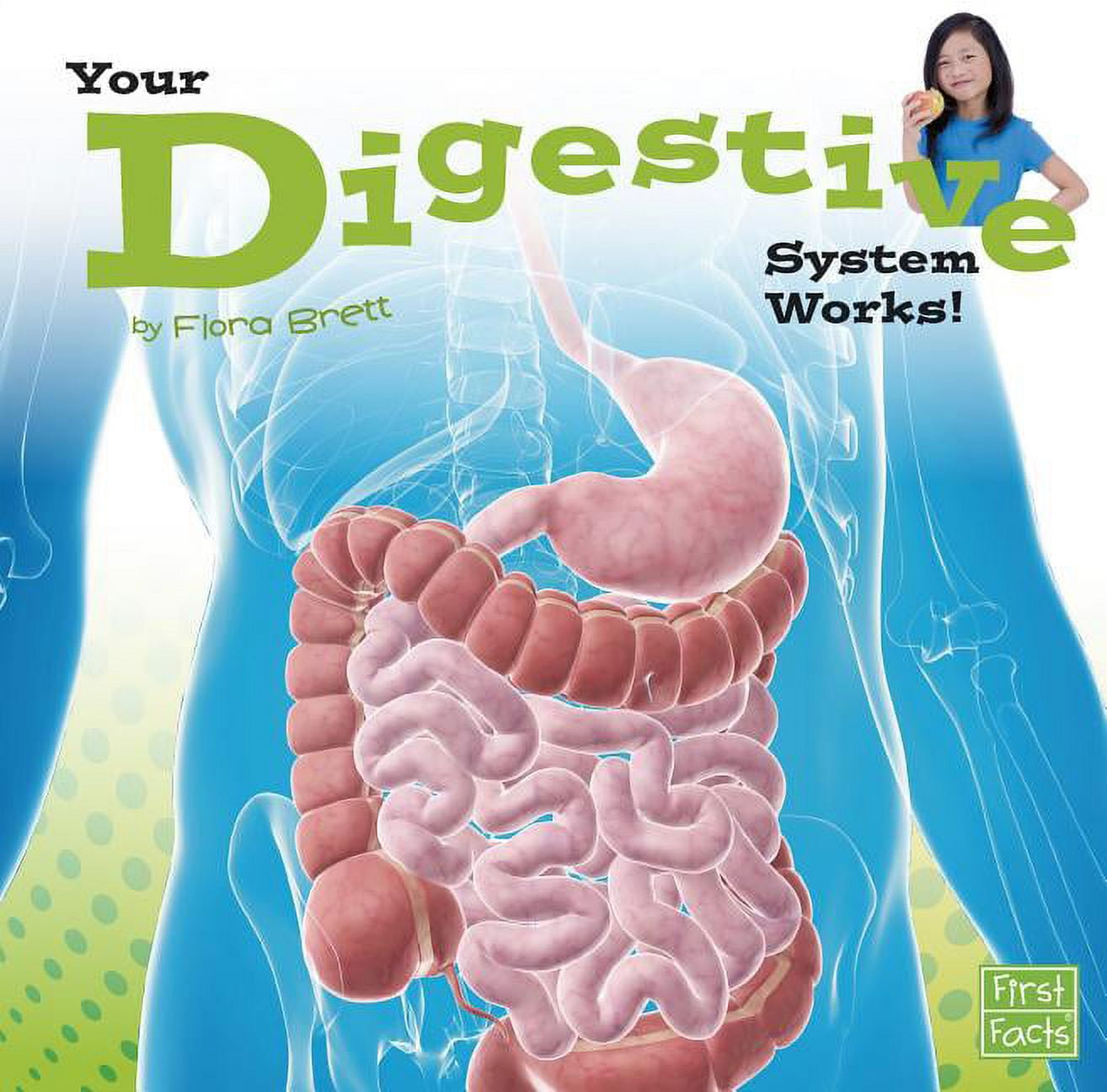 Your Body Systems: Your Digestive System Works! (Hardcover) - Walmart.com