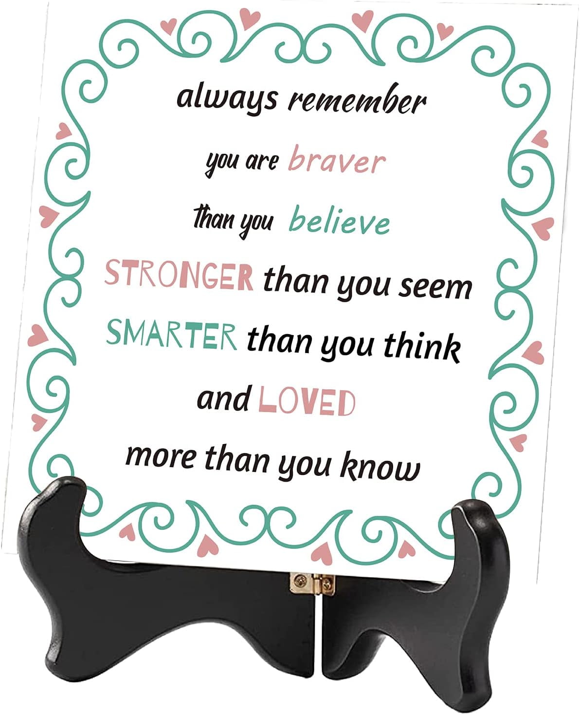 Your Braver Than You Know Smarter Than You Think and Loved More ...