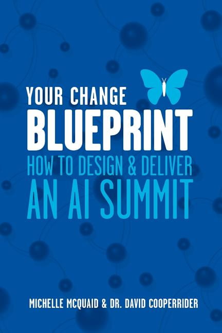 Your Change Blueprint : How to Design & Deliver an AI Summit - Walmart.com