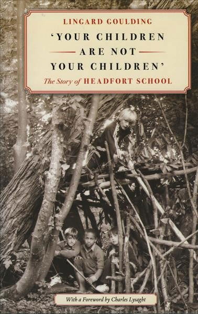 Your Children Are Not Your Children : The Story of Headfort (Hardcover ...
