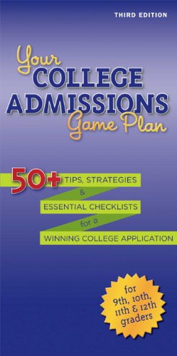 Pre-Owned Your College Admissions Game Plan: 50+ Tips, Strategies, and ...