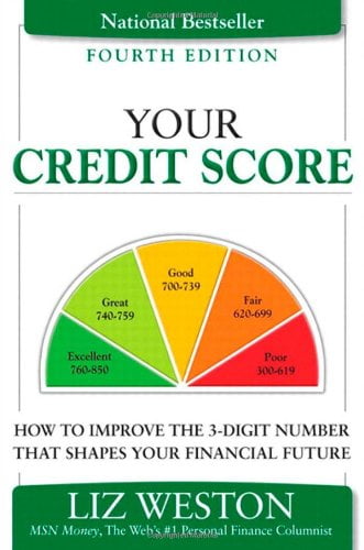 Pre-Owned Your Credit Score: How to Improve the 3-Digit Number That ...