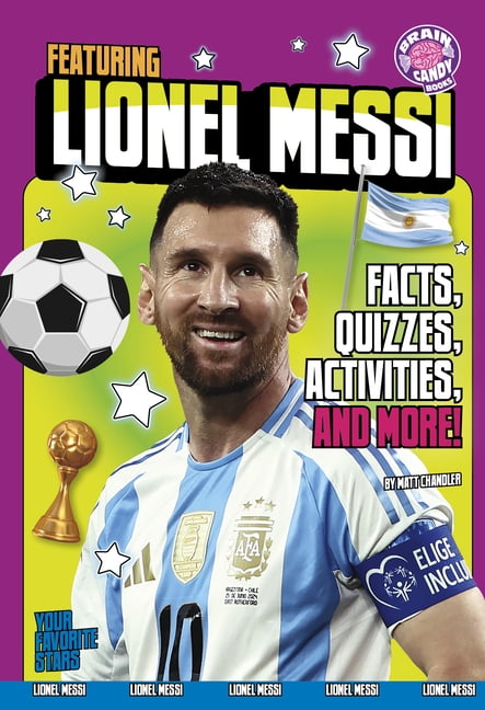 Your Favorite Stars Featuring Lionel Messi: Facts, Quizzes, Activities ...