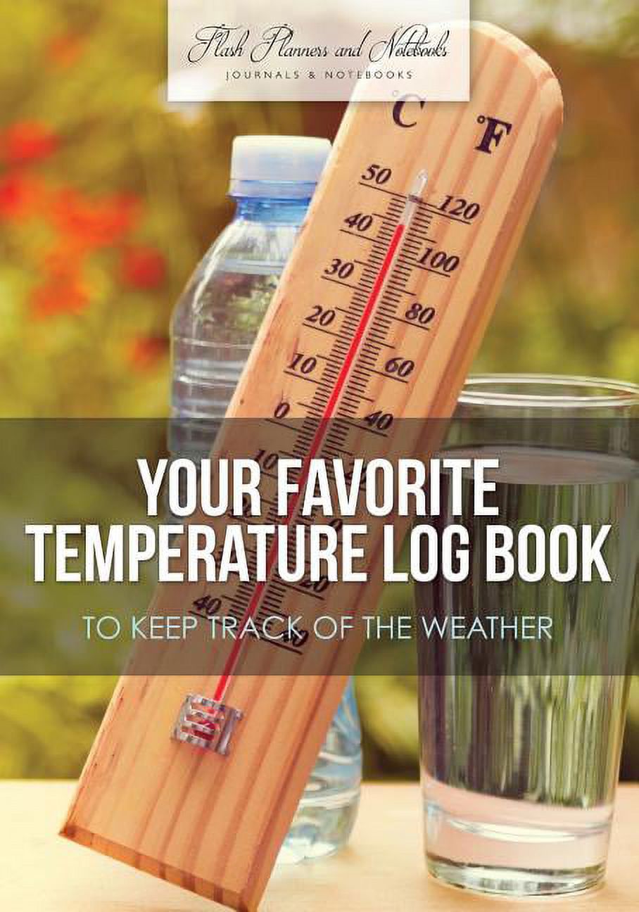 Your Favorite Temperature Log Book to Keep Track of the Weather ...