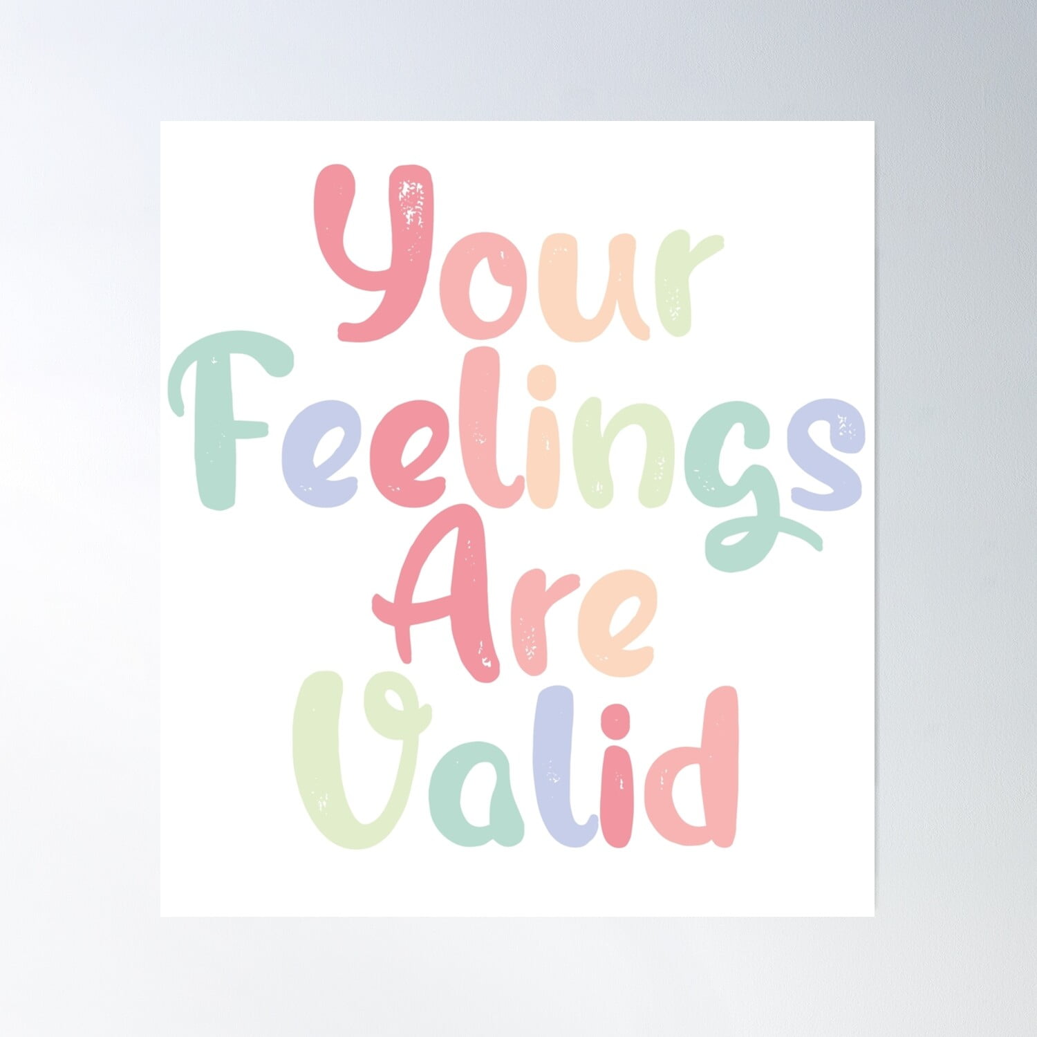 Your Feelings Are Valid Poster Wall Art, Modern Wall Decor, 16x16 ...