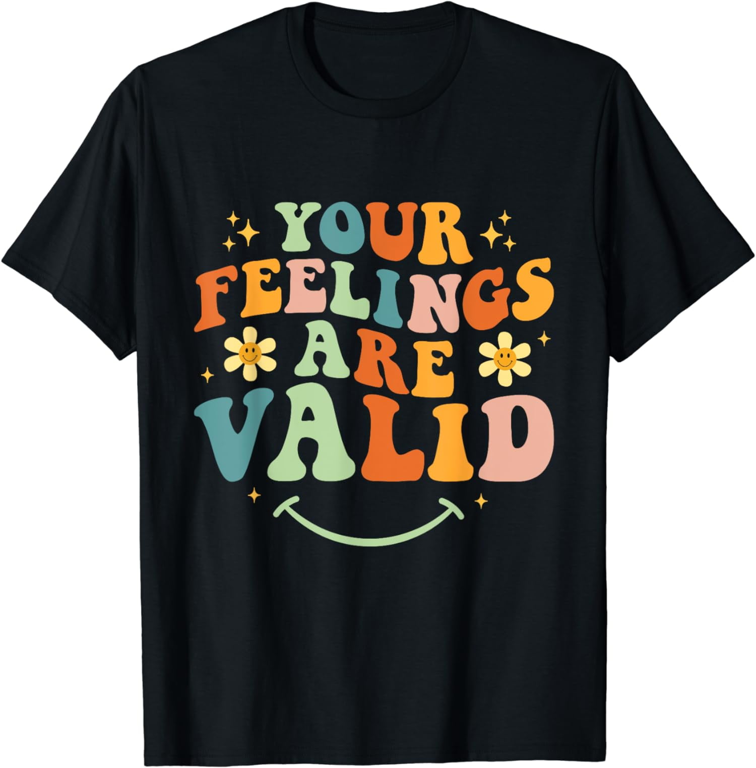 Your Feelings Are Valid Retro Mental Health Awareness Men T-Shirt ...