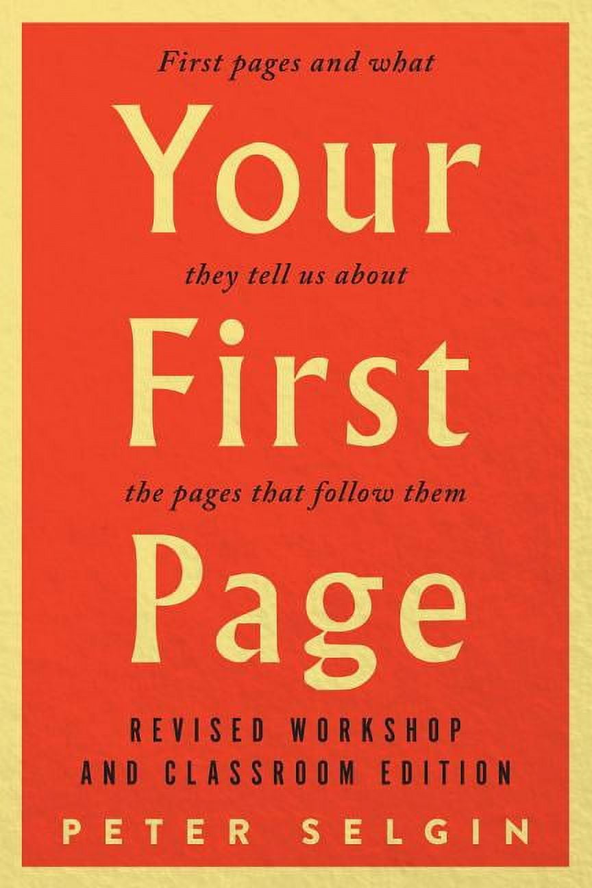 Your First Page: First Pages and What They Tell Us about the Pages That ...