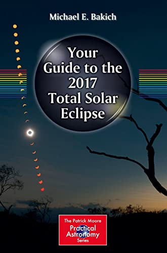 Pre-Owned Your Guide to the 2017 Total Solar Eclipse (Paperback ...