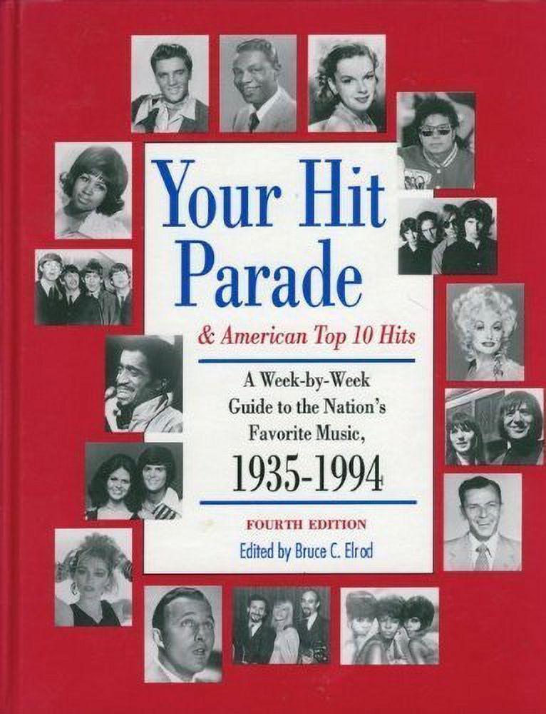 Pre-Owned Your Hit Parade and American Top Ten Hits : A Week-by-Week ...