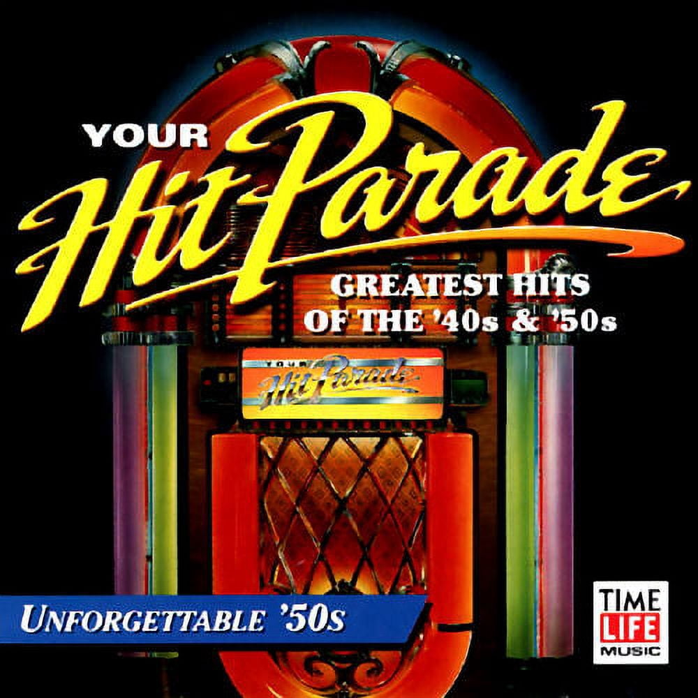 Pre-Owned Your Hit Parade: Greatest Hits Of The 40's And 50's ...