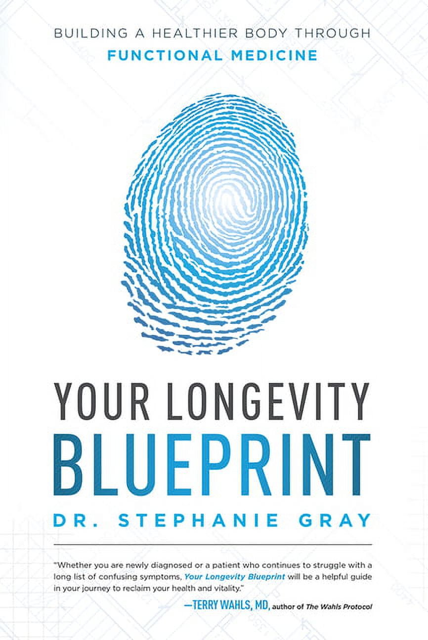 Your Longevity Blueprint: Building a Healthier Body Through Functional ...