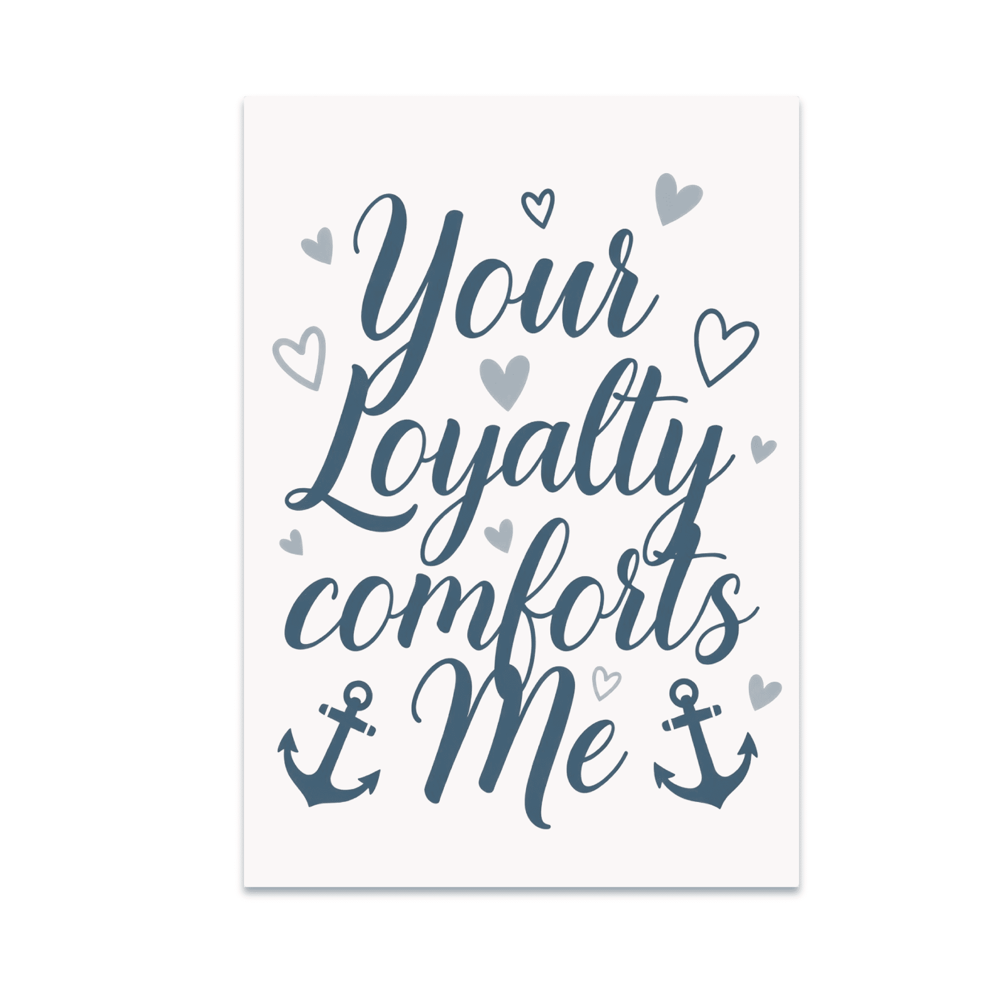 Your Loyalty Comforts Me Wall Art - Relationship Devotion - 13x19 ...
