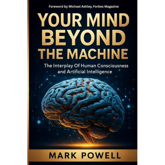 Your Mind Beyond The Machine, (Paperback) - Walmart.com