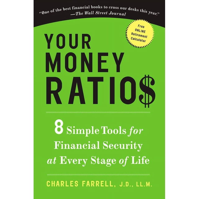 Your Money Ratios : 8 Simple Tools for Financial Security at Every ...