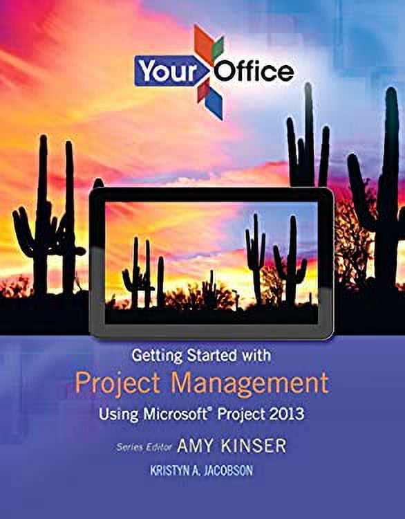 Pre-Owned Your Office: Getting Started with Project Management (Paperback) 0133143996 ...
