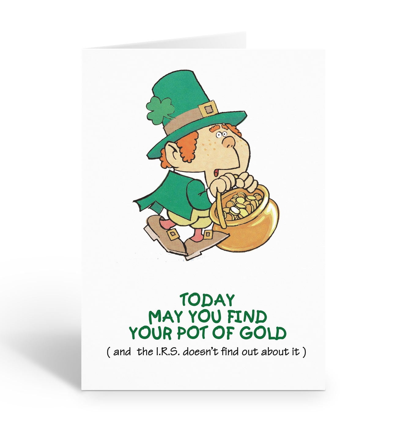 Your Pot of Gold and the IRS St. Patrick's Day Cards - 12 Cute St ...