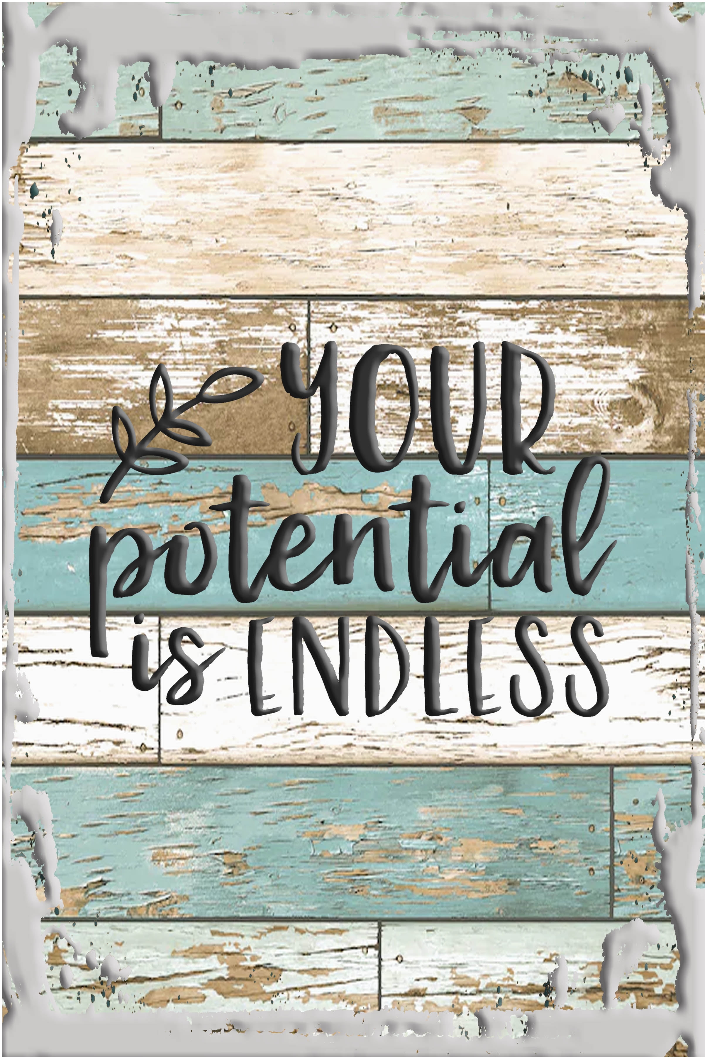 Your Potential Is Endless Inspiring Positive Ecouraging Mantra White ...