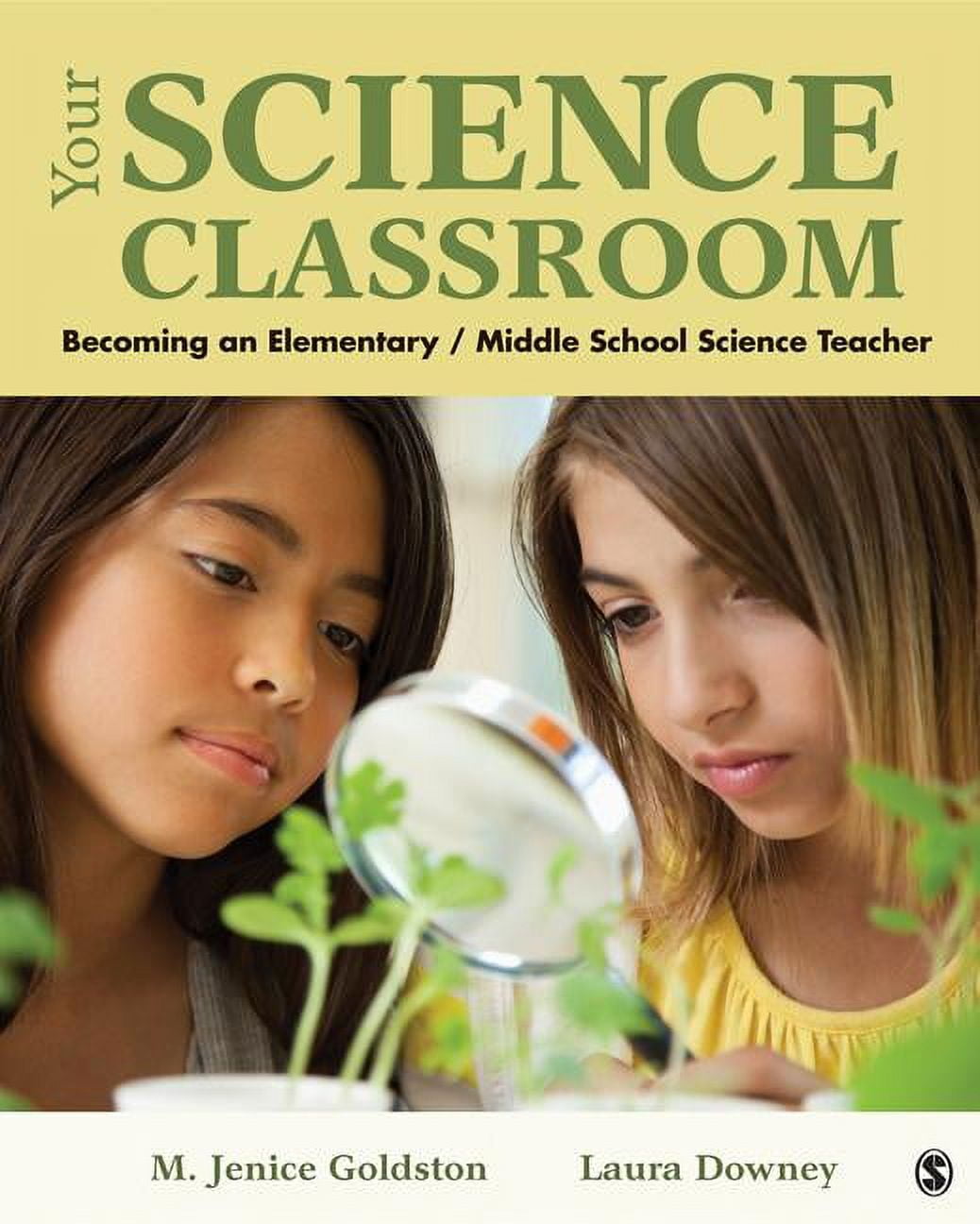 Your Science Classroom: Becoming an Elementary / Middle School Science ...