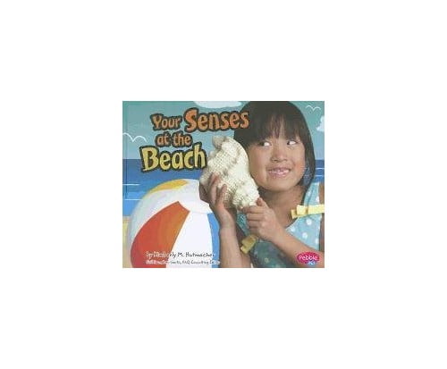 Pre-Owned Your Senses at the Beach (Pebble Plus) Hardcover - Walmart.com