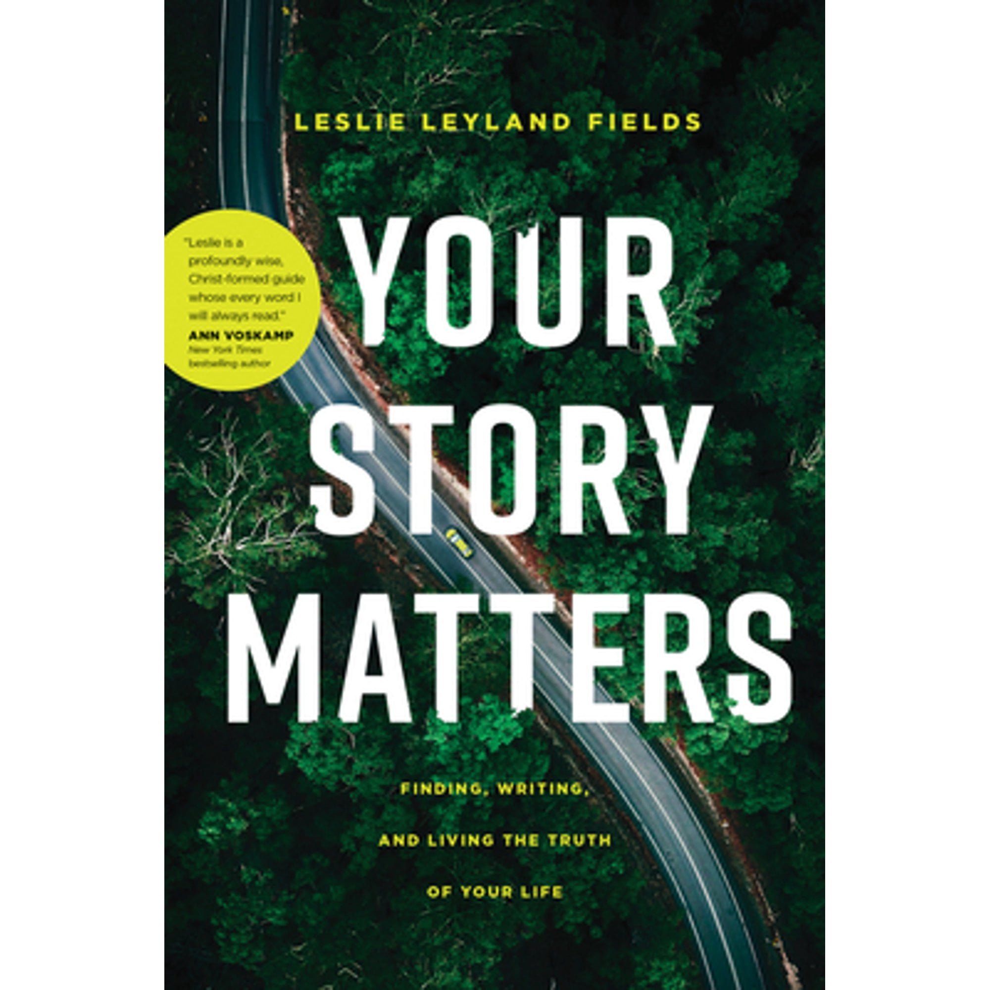 Pre-Owned Your Story Matters: Finding, Writing, and Living the Truth of ...