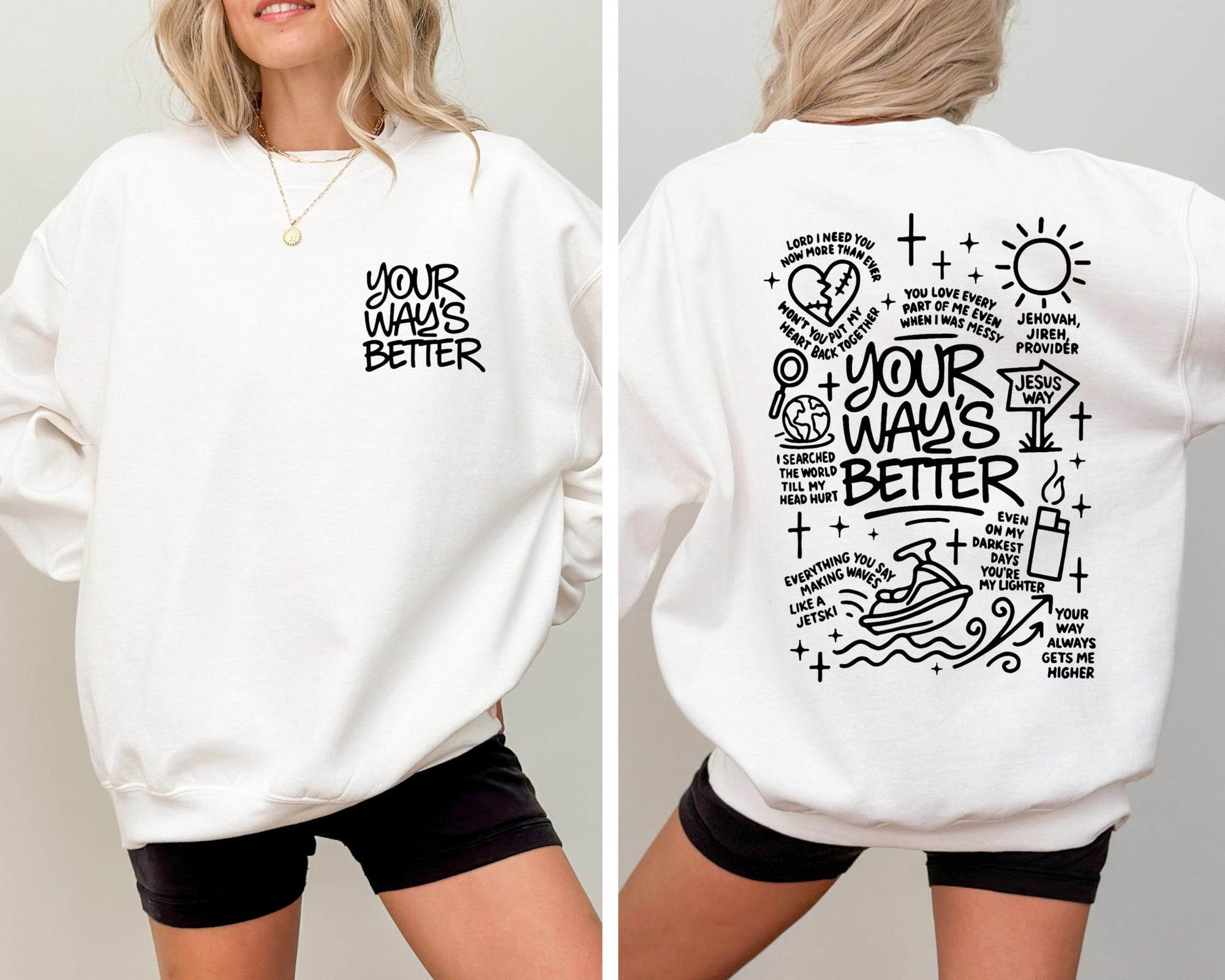 Your Way 39 s Better Christian TShirt Religious Faith Hoodie Proverbs ...