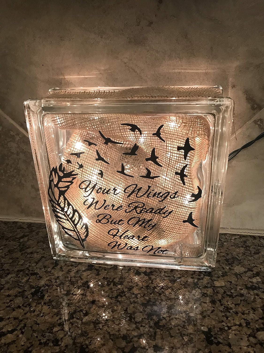 Your Wings Were Ready But My Heart Was Not Lighted Glass Block Night ...