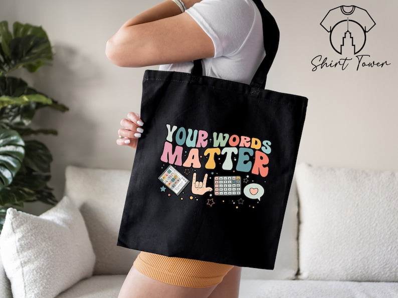 Your Words Matter Tote Bag, Special Education Tote,Neurodiversity Tote ...