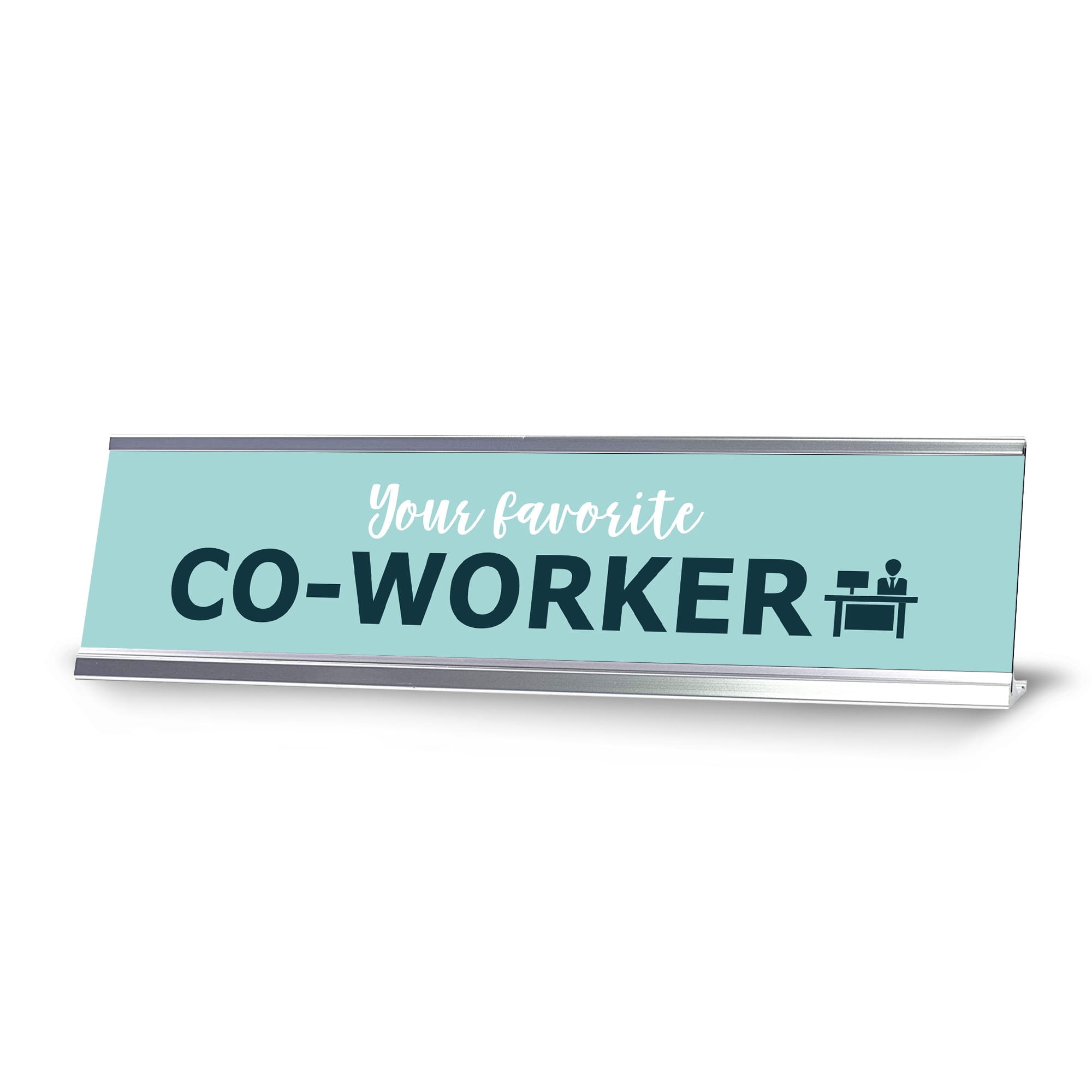 Your favorite Co-worker, Silver Frame Desk Sign (2x8) - Walmart.com
