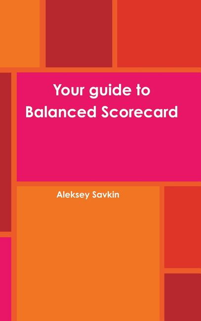 Your guide to Balanced Scorecard (Hardcover) - Walmart.com